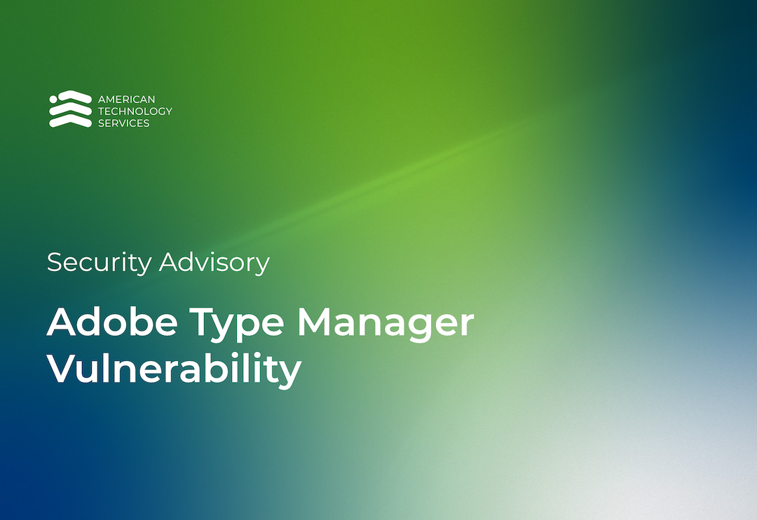 Adobe Type Manager Vulnerability