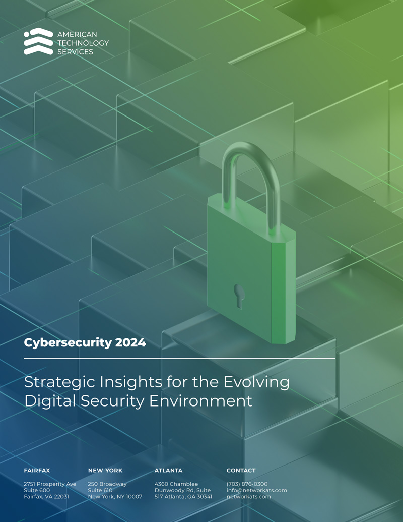 2024 Cybersecurity Insights: What You Need to Know - American Technology Services