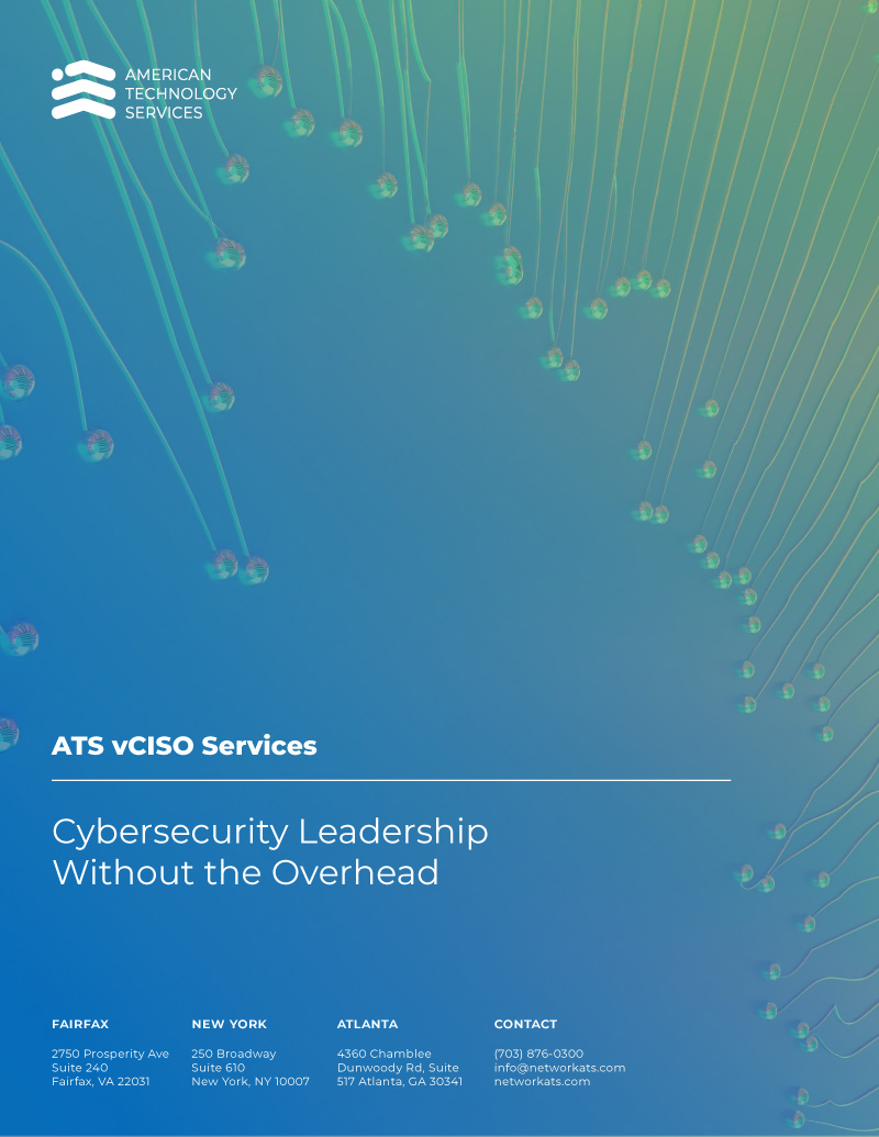 vCISO Services: Cybersecurity Leadership Without the Overhead - American Technology Services